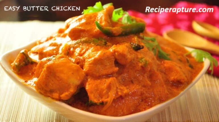 How to Make Butter Chicken at Home—Pakistani Restaurant Style ...